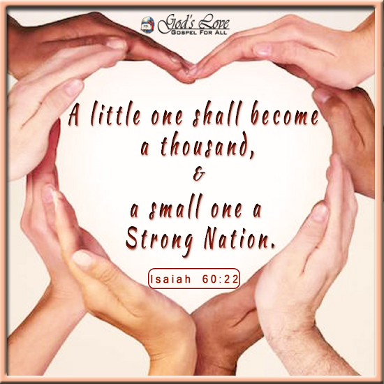 Isaiah 60 22 God s Love Ministries Today s Promise Isaiah 60 22 God s Love Ministries Today s Promise