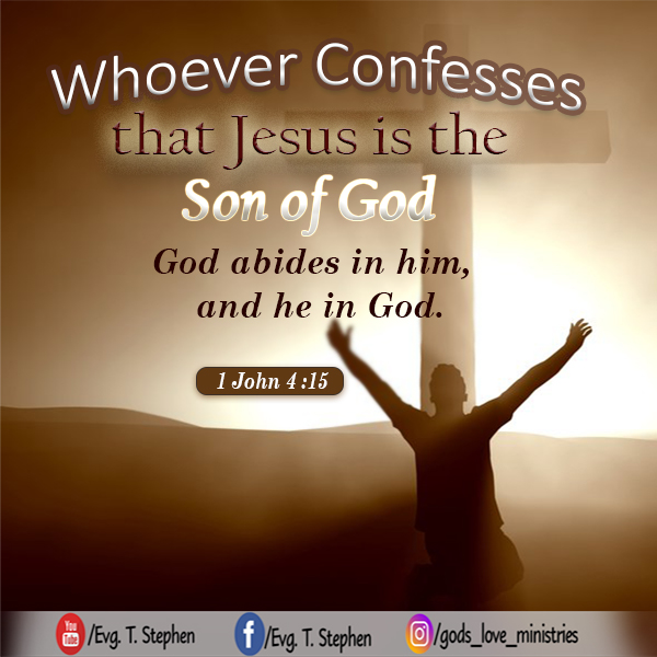 1 John 4 15 God s Love Ministries Today s Promise 1 John 4 15 God s Love Ministries Today s Promise
