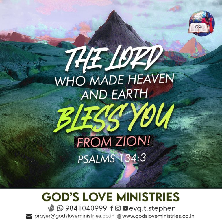 Psalm 134:3 :: God's Love Ministries - Today's Promise