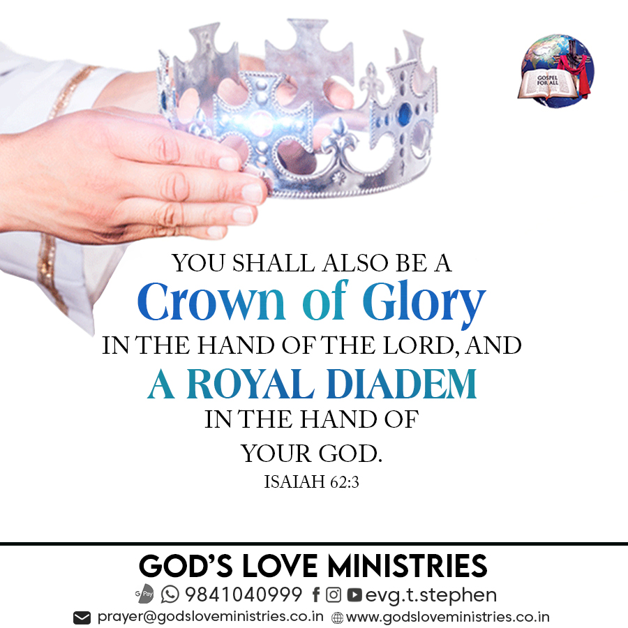 Isaiah 62 3 God s Love Ministries Today s Promise Isaiah 62 3 God s Love Ministries Today s Promise