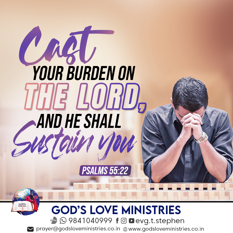 Psalm 55 22 God s Love Ministries Today s Promise