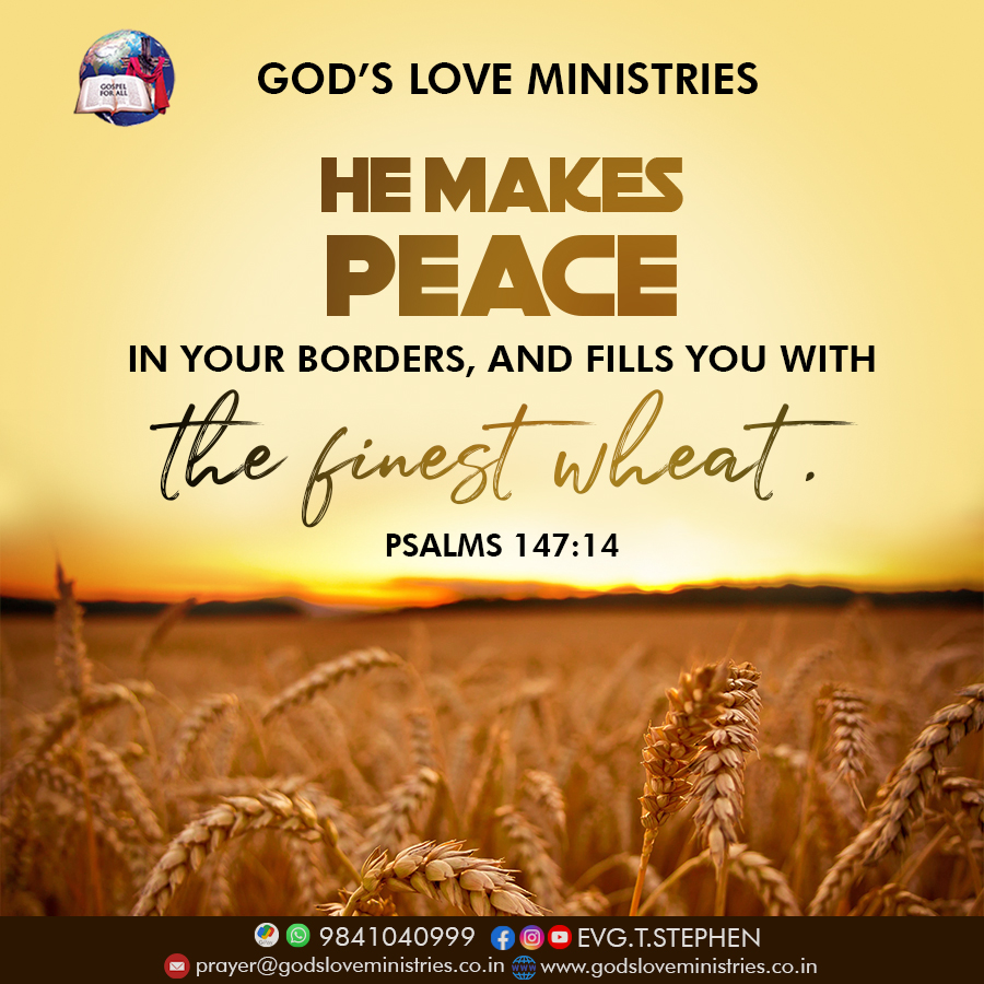 Psalm 147 14 God s Love Ministries Today s Promise